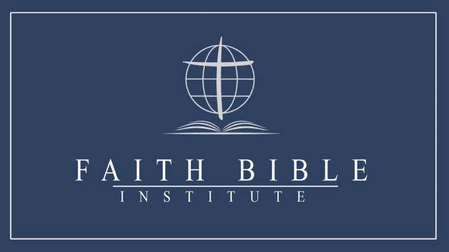 Heritage Baptist Church | Faith Bible Institute